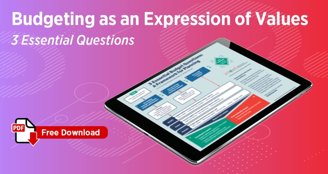 Budgeting as an Expression of Values: 3 Essential Questions