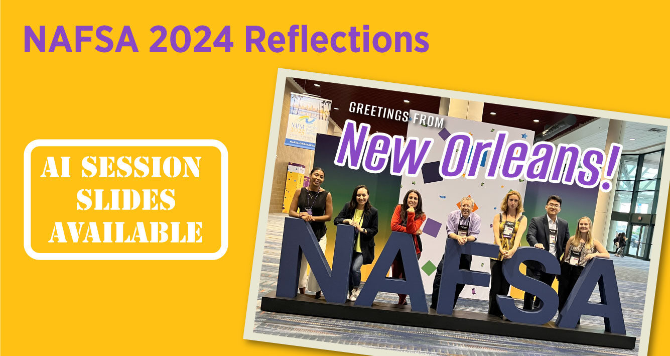 NAFSA 2024 Reflections