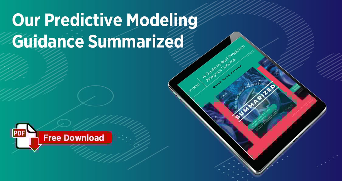 Our Predictive Modeling Guidance Summarized