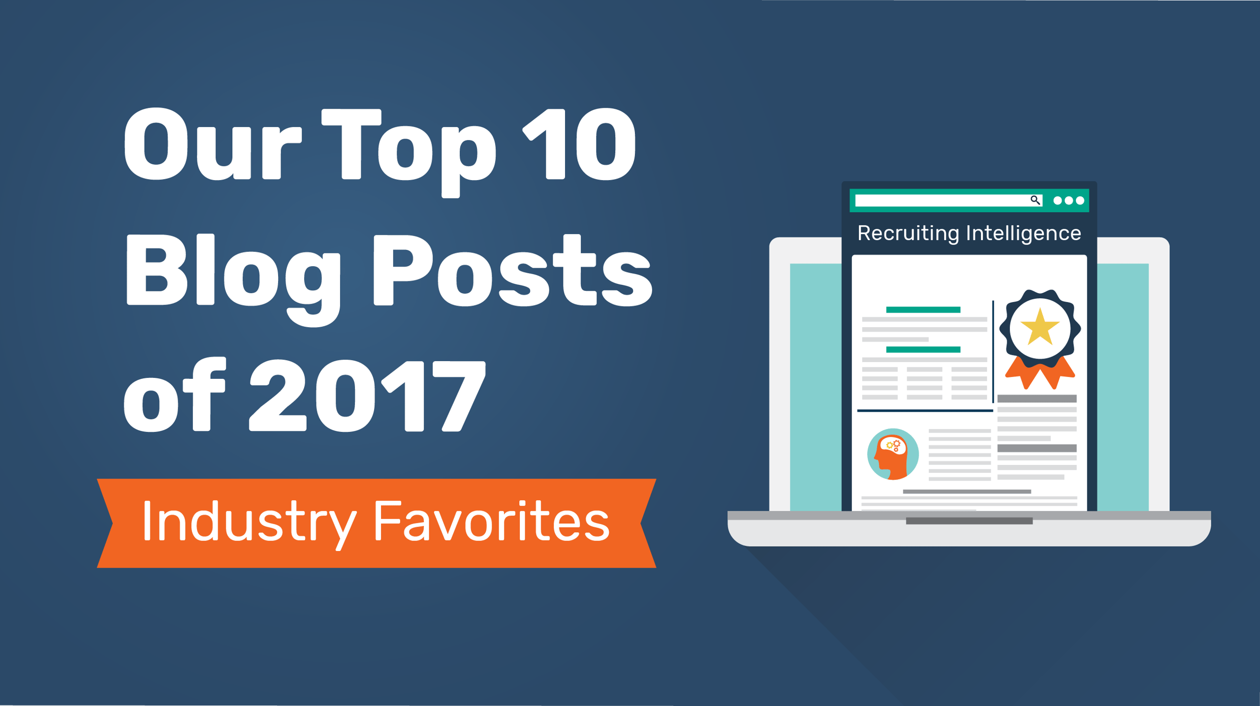 Intead's 10 Most Popular Blog Posts of 2017!
